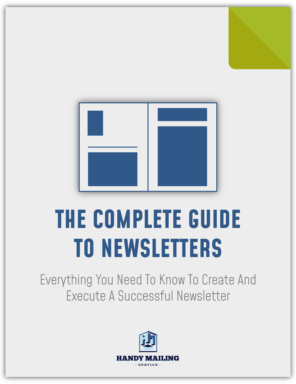 The Complete Guide To Newsletters