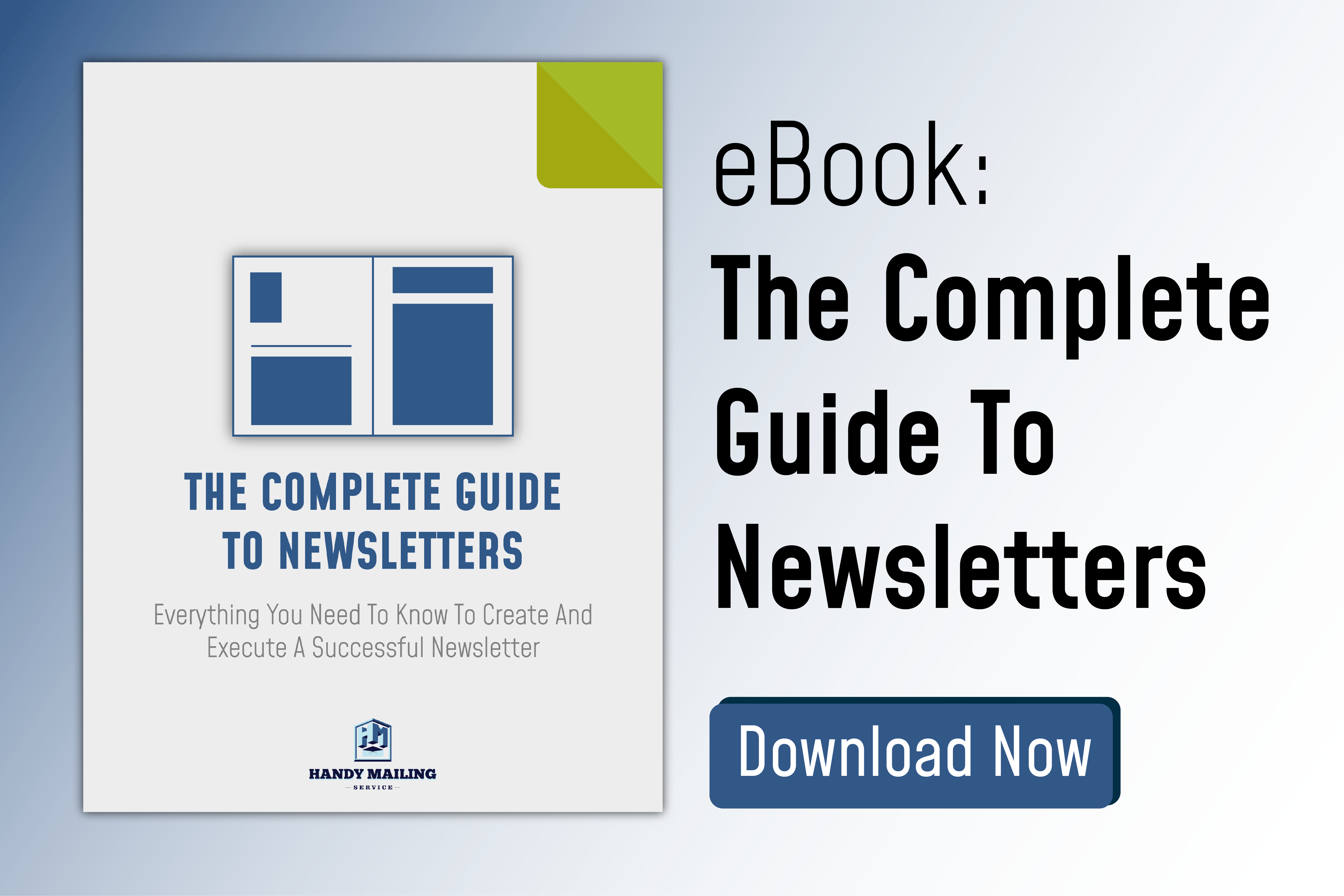 The Complete Guide To Newsletters eBook
